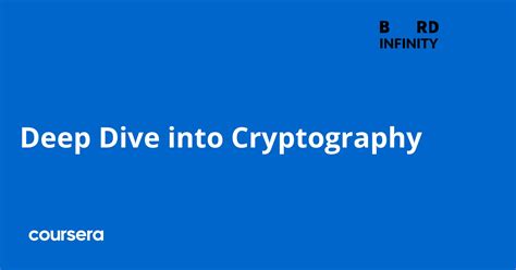 deep dive into cryptography coursera