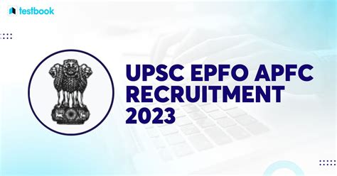 UPSC APFC 2025 Notification OUT 74 Vacancies Apply Online 29 July Exam Date