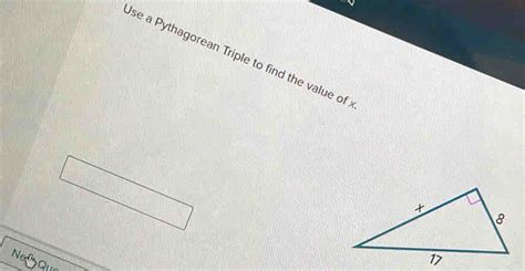 Solved Se A Pythagorean Triple To Find The Value Of Neyque Math Solved Se A Pythagorean Triple To Find The Value Of Neyque Math
