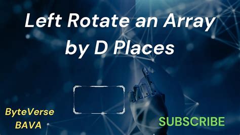 Left Rotate An Array By D Places In Java In Java Left Rotate An