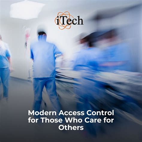 Itech Monitoring Inc On Linkedin Healthcare Security Accesscontrol