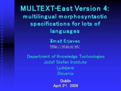 multext east version 4 multilingual morphosyntactic specifications for