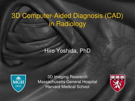 Ppt 3d Computer Aided Diagnosis Cad In Radiology Powerpoint Presentation Id5986346
