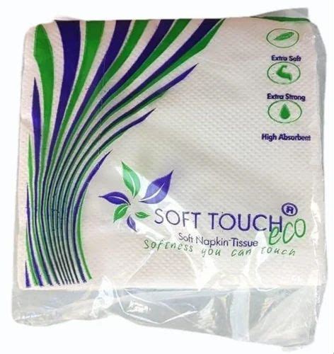 Soft Touch Soft Napkin Tissue Size 20 X 20 Cm At Best Price In Kochi Id 2852504532688