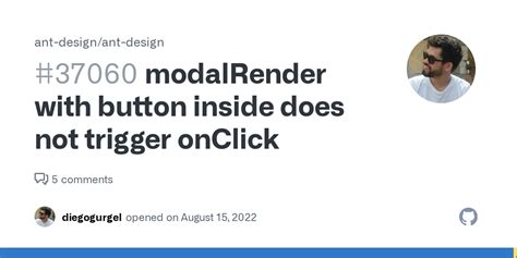 Modalrender With Button Inside Does Not Trigger Onclick · Issue 37060