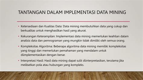 Pertemuan 4 Konsep Dasar Data Mining Dan Algoritmapptx