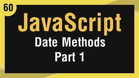 Learn Javascript In Arabic 60 Date Methods Part 1 Youtube