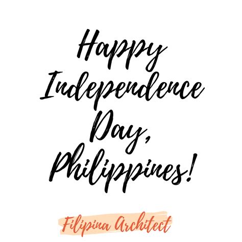 Happy Independence Day Philippines Filipina Architect