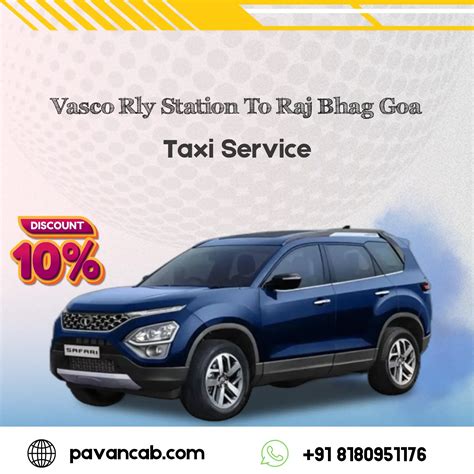 Vasco Rly Station To Raj Bhag Goa Taxi Service Just For ₹2400