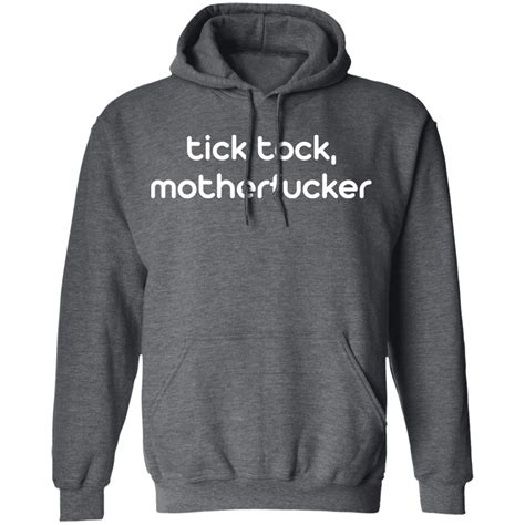 Tick Tock Motherfucker Shirt El Real Tex Mex