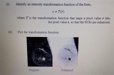 Solved I Identify An Intensity Transformation Function Of