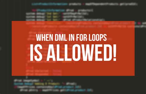 You Can You Use Dml In A For Loop Cloud Architecture