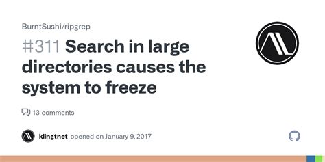 search in large directories causes the system to freeze · issue 311