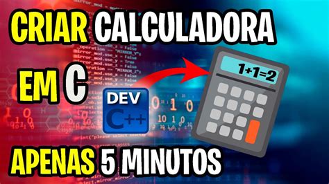 Como Criar Uma Calculadora Simples Do Zero Em C 2024 Youtube