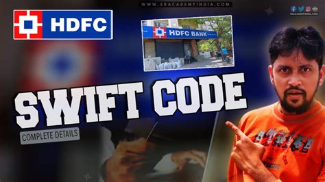 Swift Code Hdfc Bank Complete Details Sr Academy India