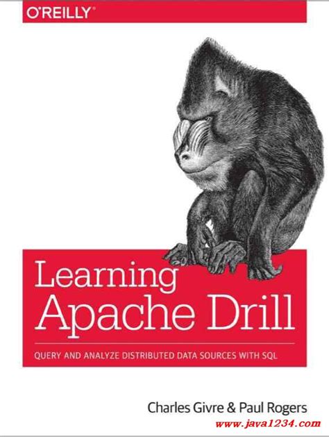 learning apache drill queryand analyze distributed data sour java知识分享网