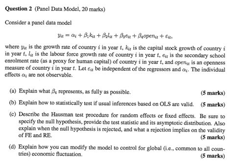 Question 2 Panel Data Model 20 Marks Consider A