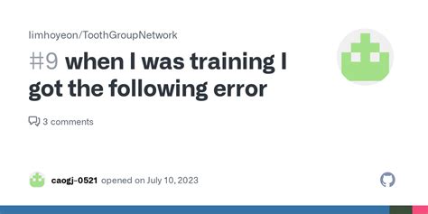 When I Was Training I Got The Following Error · Issue 9 · Limhoyeon