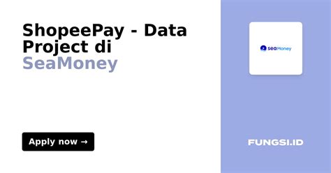 Shopeepay Data Project Di Seamoney Fungsiid