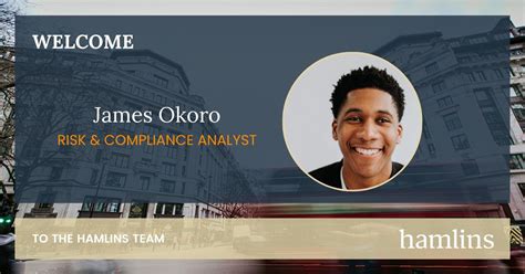 A Warm Welcome To James Okoro Who Has Joined Hamlins As Risk
