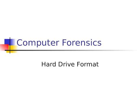 PPTX Computer Forensics Hard Drive Format Hard Drive Partitioning