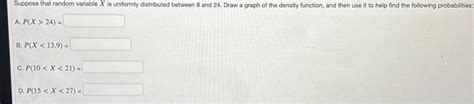 Solved Suppose That Random Variable X Is Uniformly