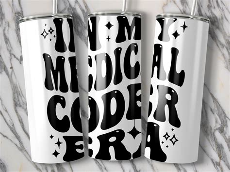 In My Medical Coder Era Svg Medical Coder Png Coding Specialist Svg Medical Coder Shirt Svg