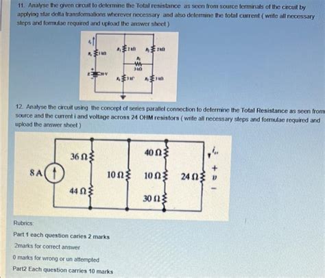 Solved 11 Analyse The Given Circuit To Determine The Total