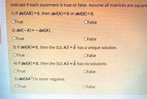 Solved Indicate If Each Statement Is True Or False Assume All