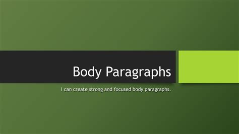 PPT Crafting Strong Body Paragraphs Unity And Coherence PowerPoint Presentation ID 9406261