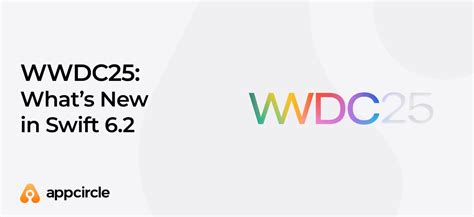 Wwdc25 Whats New In Xcode 26 Everything You Need To Know Appcircle Blog