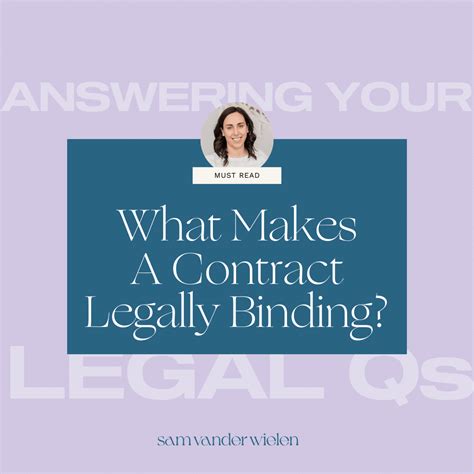 What Makes A Contract Legally Binding Sam Vander Wielen