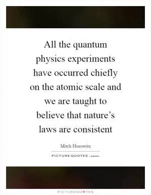 Quantum Physics Quotes Sayings Quantum Physics Picture Quotes