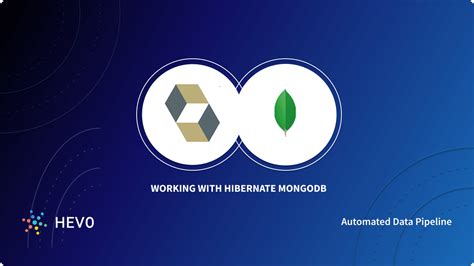 Working With Hibernate Mongodb Easy Steps Learn Hevo