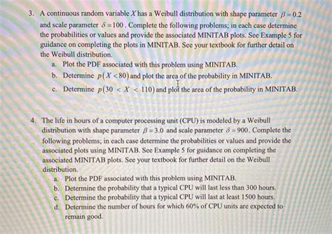 Solved 3 A Continuous Random Variable X Has A Weibull