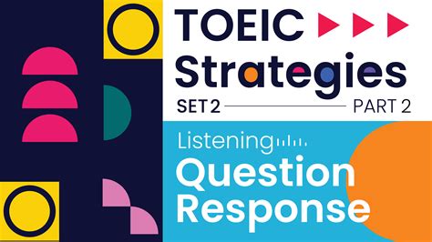 Toeic Strategies 2 Part 2 Question Response L タビスタ