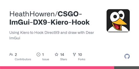 GitHub HeathHowren CSGO ImGui DX9 Kiero Hook Using Kiero To Hook