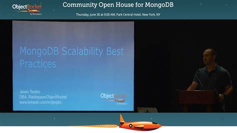 MongoDB Open House MongoDB Scalability Best Practices With Jason