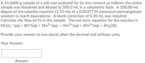 Solved A 146400 G Sample Of A Salt Was Analyzed For Its