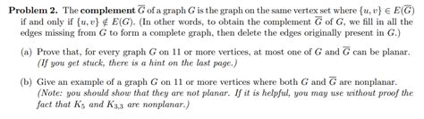 Solved Problem 2 The Complement G Of A Graph G Is The Graph