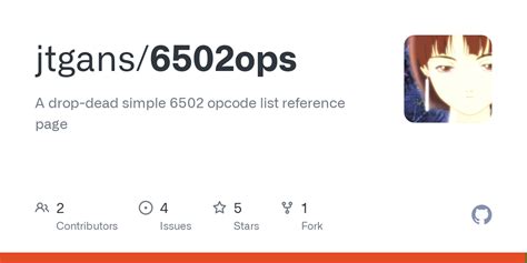 Github Jtgans 6502ops A Drop Dead Simple 6502 Opcode List Reference Page