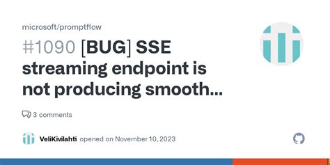 Bug Sse Streaming Endpoint Is Not Producing Smooth Event Stream