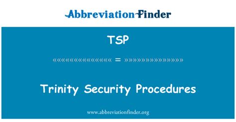 Tsp 定义 三位一体的安全程序 Trinity Security Procedures