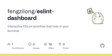 github fengzilong eslint dashboard interactive eslint workflow that lives in your terminal