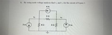 Solved By Using Node Voltage Analysis Find V And V For Chegg