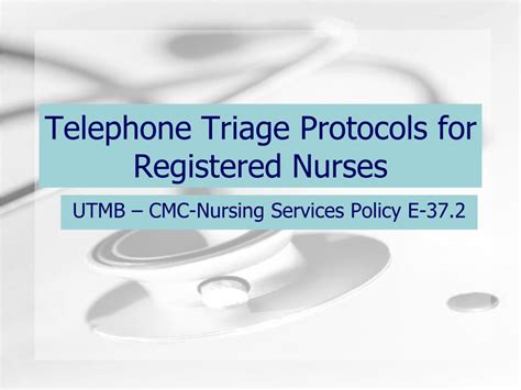 Ppt Telephone Triage Protocols For Rns At Utmb Powerpoint