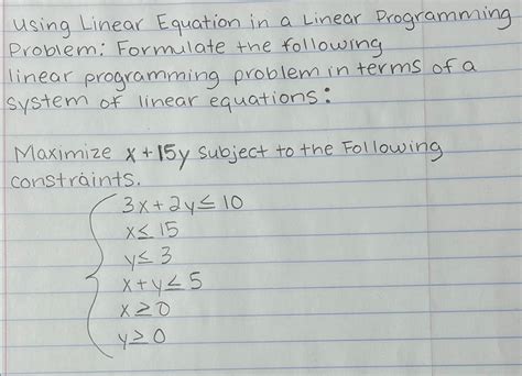Solved Using Linear Equation In A Linear Programming