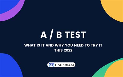 What Is The A B Test And Why You Need To Try It NOW