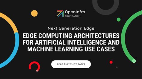 Whitepaper Release Next Generation Edge — Architectures For Ai And