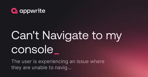 Cant Navigate To My Console Threads Appwrite